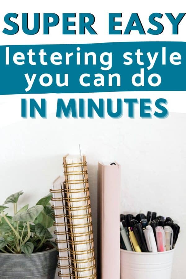 Super Easy Lettering Style You Can Do In Minutes - By Heidi Grace